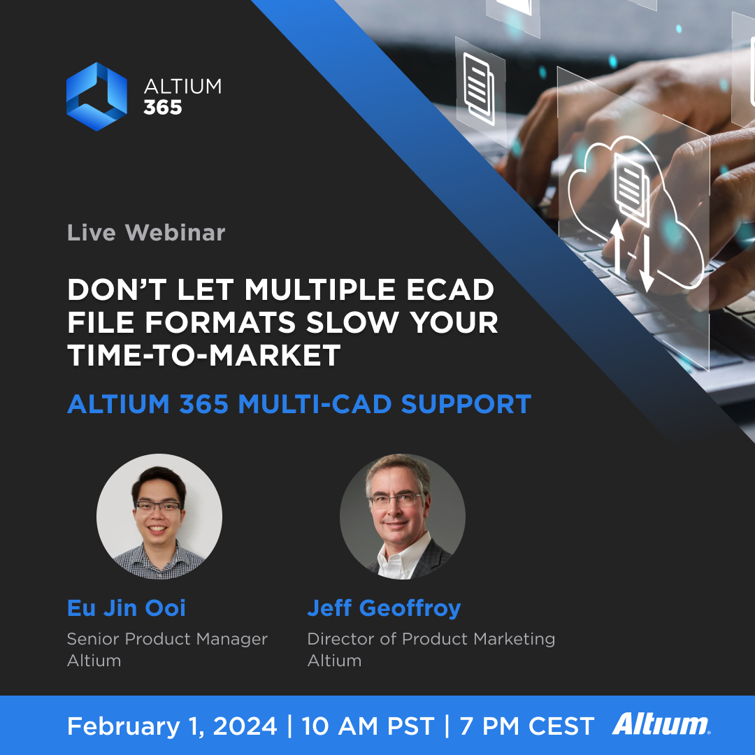 Efficient Collaboration In Multicad Environment Altium 365